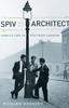 The Spiv and the Architect: Unruly Life in Postwar London