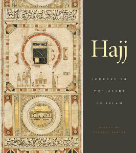 Hajj: Journey to the Heart of Islam and The Art of Hajj