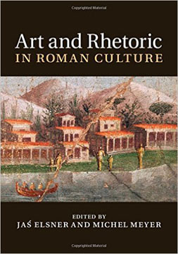 Art and Rhetoric in Roman Culture