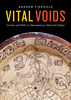 Vital Voids: Cavities and Holes in Mesoamerican Material Culture